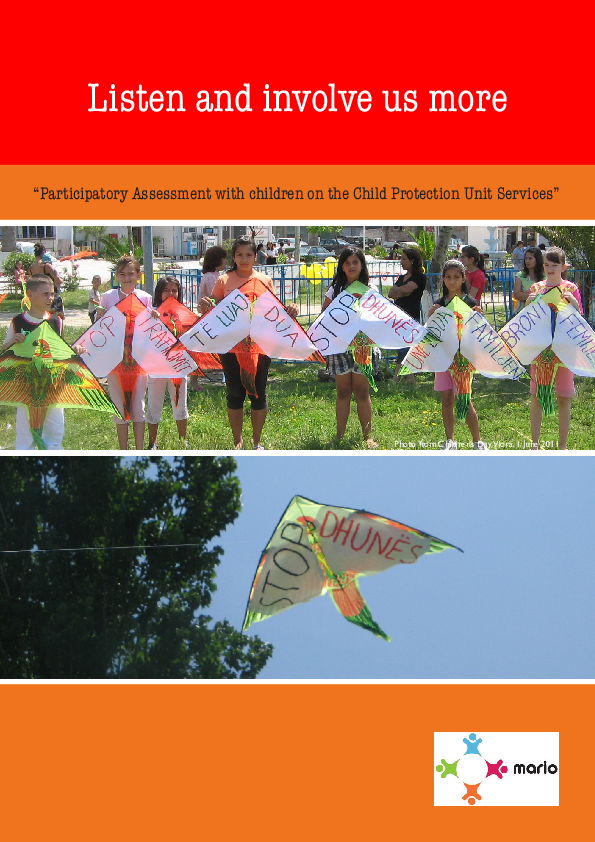 Listen and involve us more. Participatory Assessment with children on ...