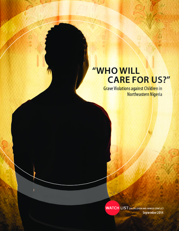 “Who Will Care for Us?” Grave Violations Against Children in ...