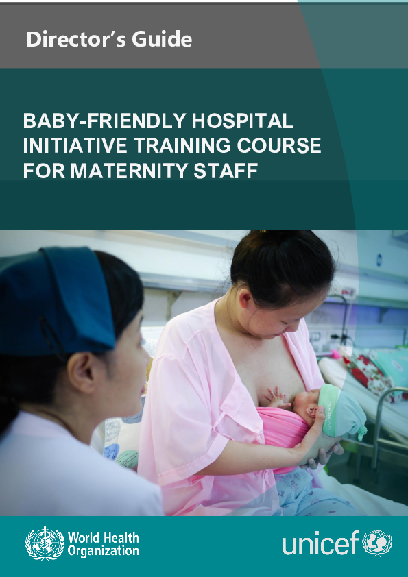 Baby-friendly Hospital Initiative Training Course for Maternity Staff ...