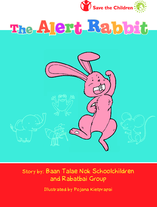 The Alert Rabbit. Part 1 and Part 2 | Save the Children’s Resource Centre