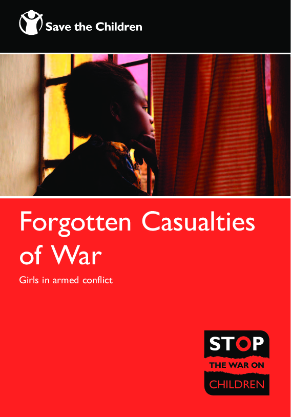 Forgotten casualties of war: Girls in armed conflicts | Save the ...