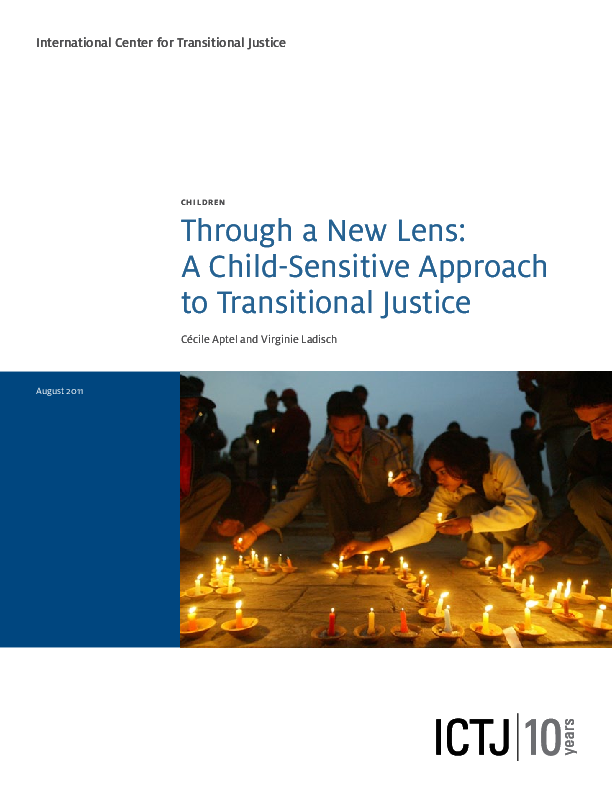 Through a new lens: A Child-Sensitive Approach to Transitional Justice ...