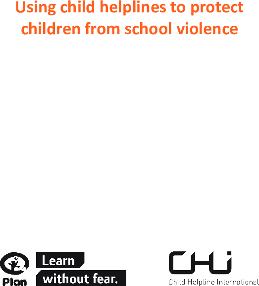 Using child helplines to protect children from school violence | Save ...