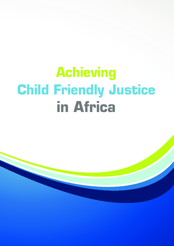 Achieving Child Friendly Justice in Africa | Save the Children’s ...