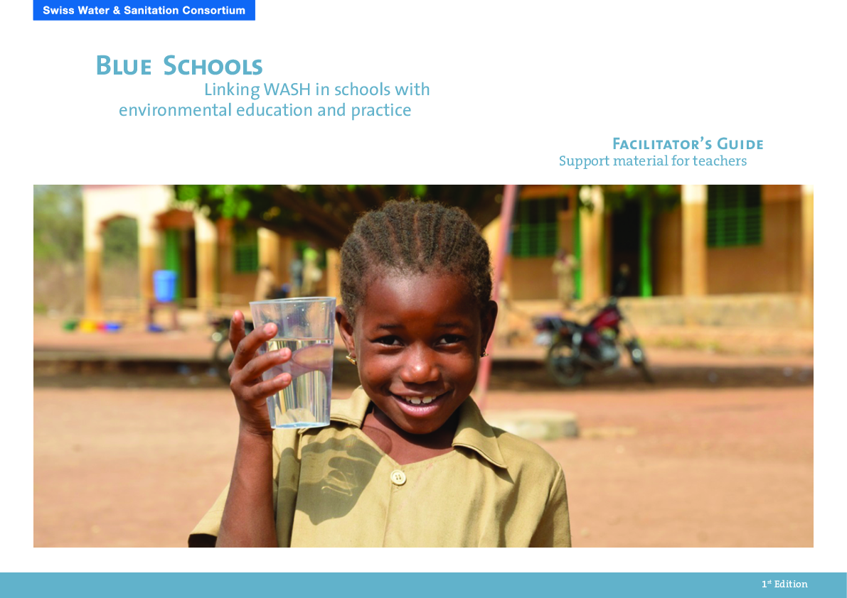 Blue Schools: Linking WASH in schools with environmental education and ...