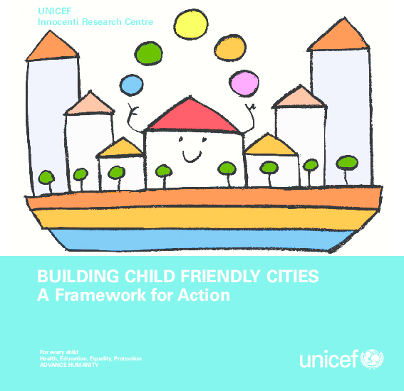 Building Child Friendly Cities: A Framework for action | Save the ...