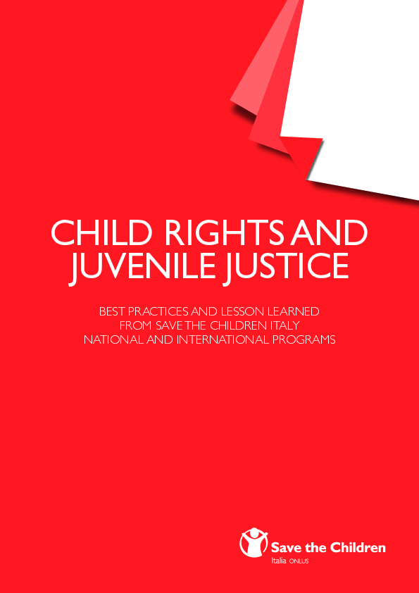Child Rights and Juvenile Justice: Best practices and lesson learned ...
