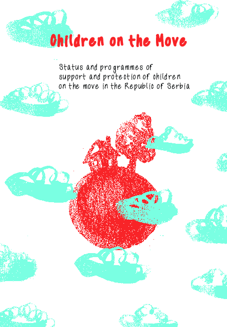 Children on the Move: Status and programmes of support and protection ...