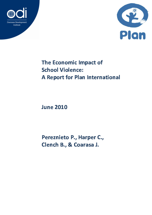 The Economic Impact of School Violence: A Report for Plan International ...