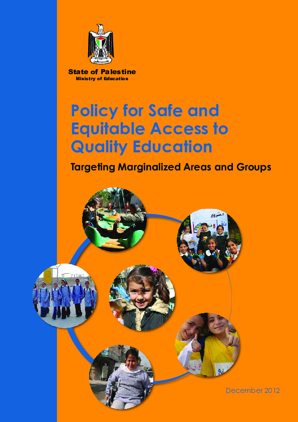 Policy for Safe and Equitable Access to Quality Education: Targeting ...