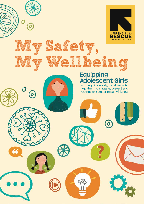 My Safety, My Wellbeing: Equipping adolescent girls with key knowledge ...