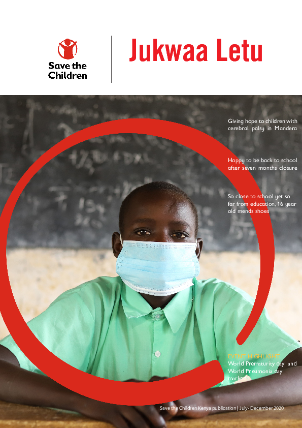 Jukwaa Letu Newsletter July-December 2020 | Save the Children’s ...