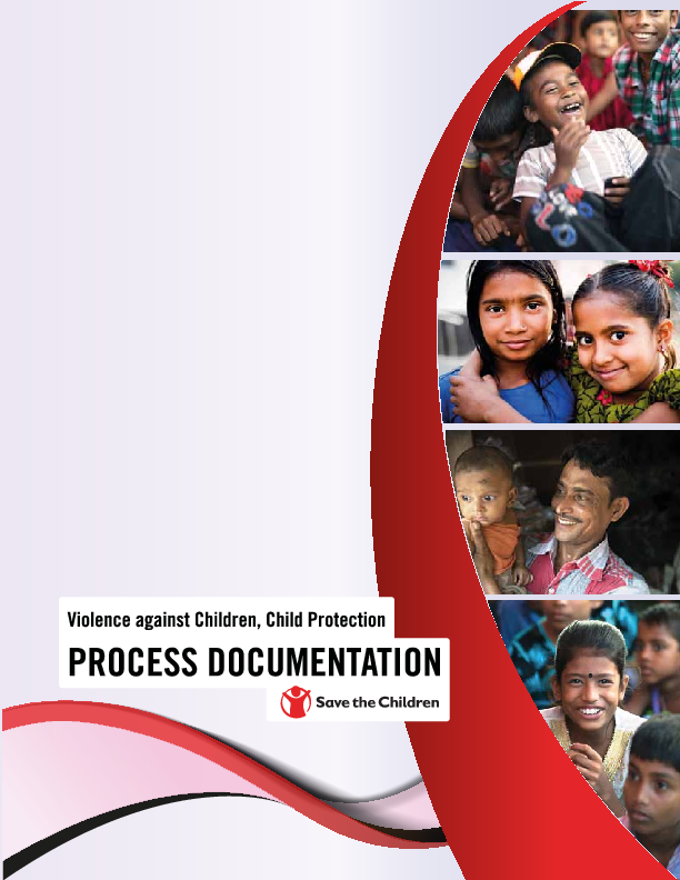 Violence Against Children, Child Protection: Process documentation ...