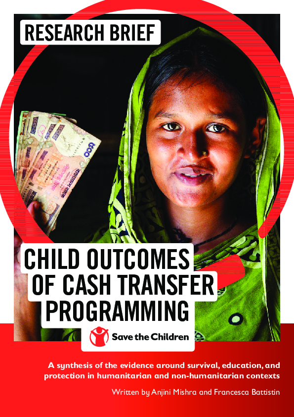 Child Outcomes of Cash Transfer Programming: A synthesis of the ...
