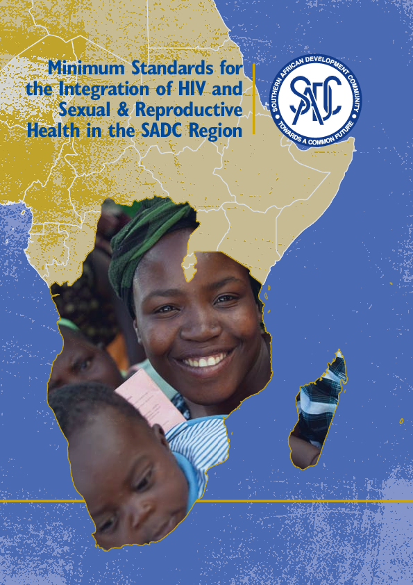 Minimum Standards for the Integration of HIV and Sexual & Reproductive ...