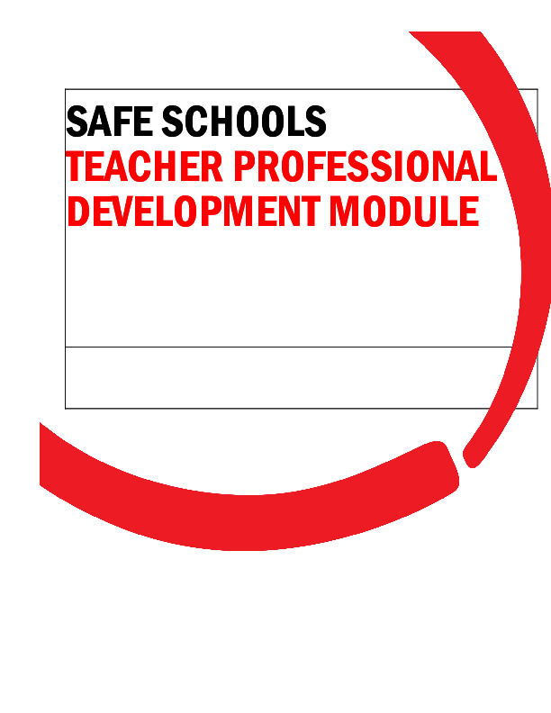 Safe Schools: Teacher professional development modules: Module 4 ...
