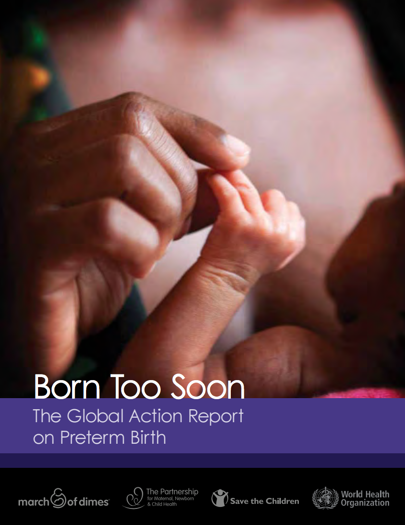 Born Too Soon: The Global Action Report on Preterm Birth | Save the ...