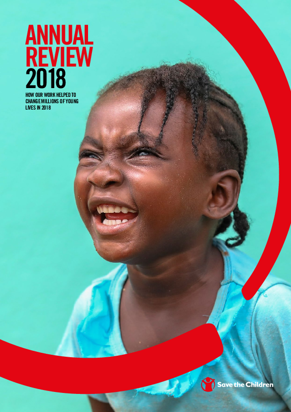 Save the Children International Annual Review 2018 | Save the Children ...