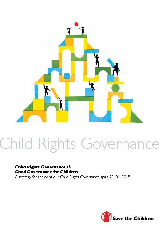 Child Rights Governance IS Good Governance for Children: A strategy for ...