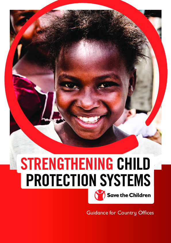 Strengthening Child Protection Systems: Guidance for country offices ...