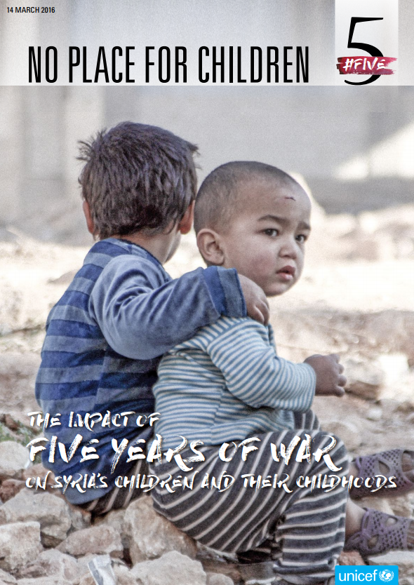 The Impact of Five Years of War on Syria’s Children and Their ...