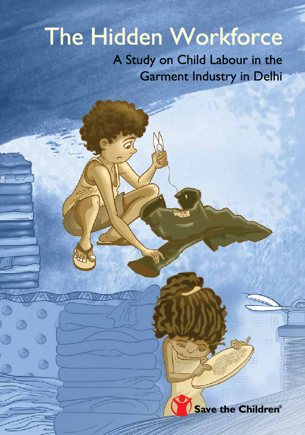 The Hidden Workforce: A study on child labour in the garment industry ...