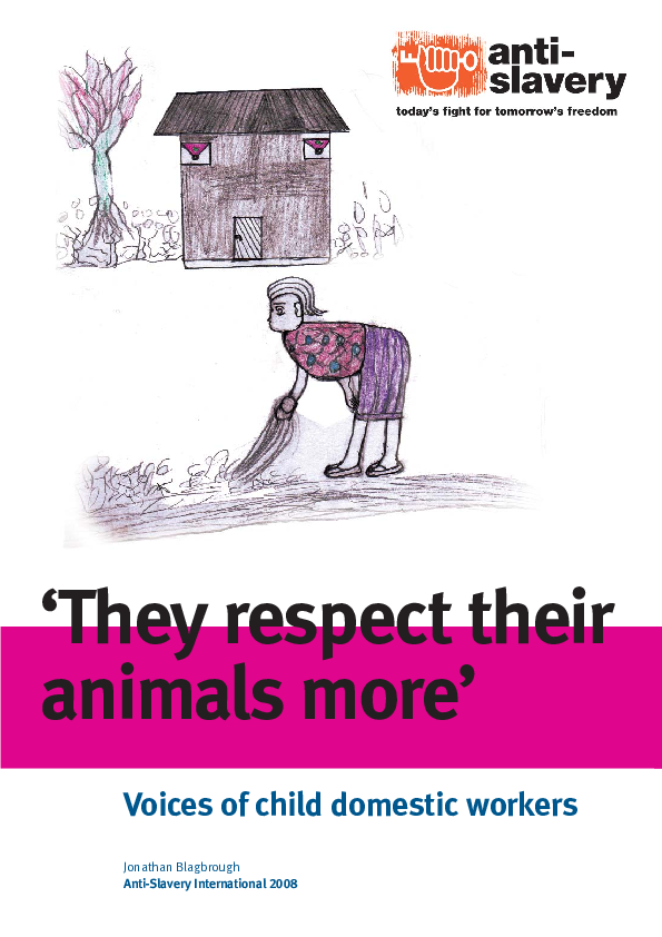 They respect their animals more. Voices of child domestic workers ...