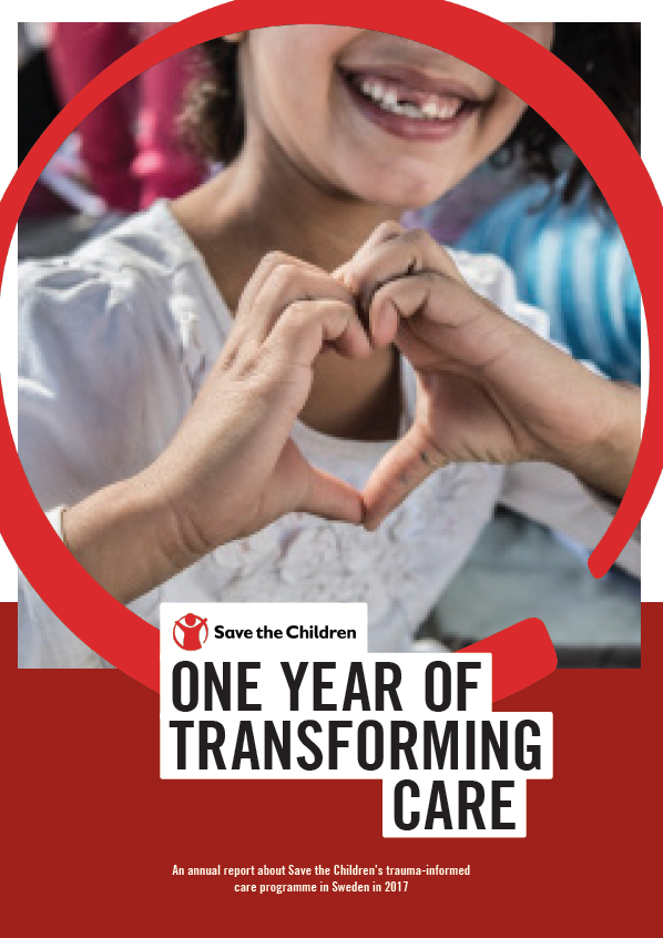 One Year of Transforming Care: Report | Save the Children’s Resource Centre