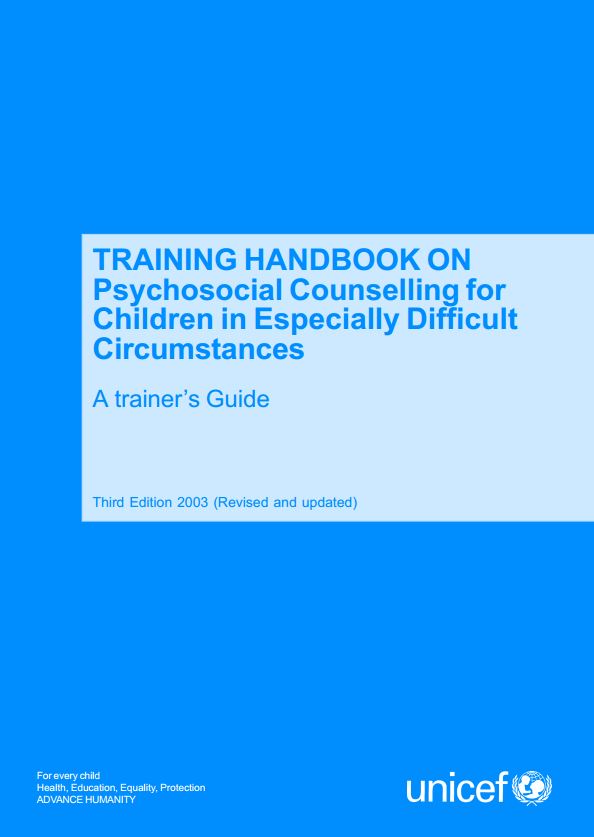 Training Handbook on Psychosocial Counselling for Children in ...